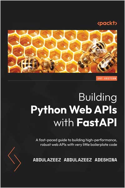 Sky book | اسکای بوک | Building Python Web APIs with FastAPI Sky book | اسکای بوک | Building Python Web APIs with FastAPI
